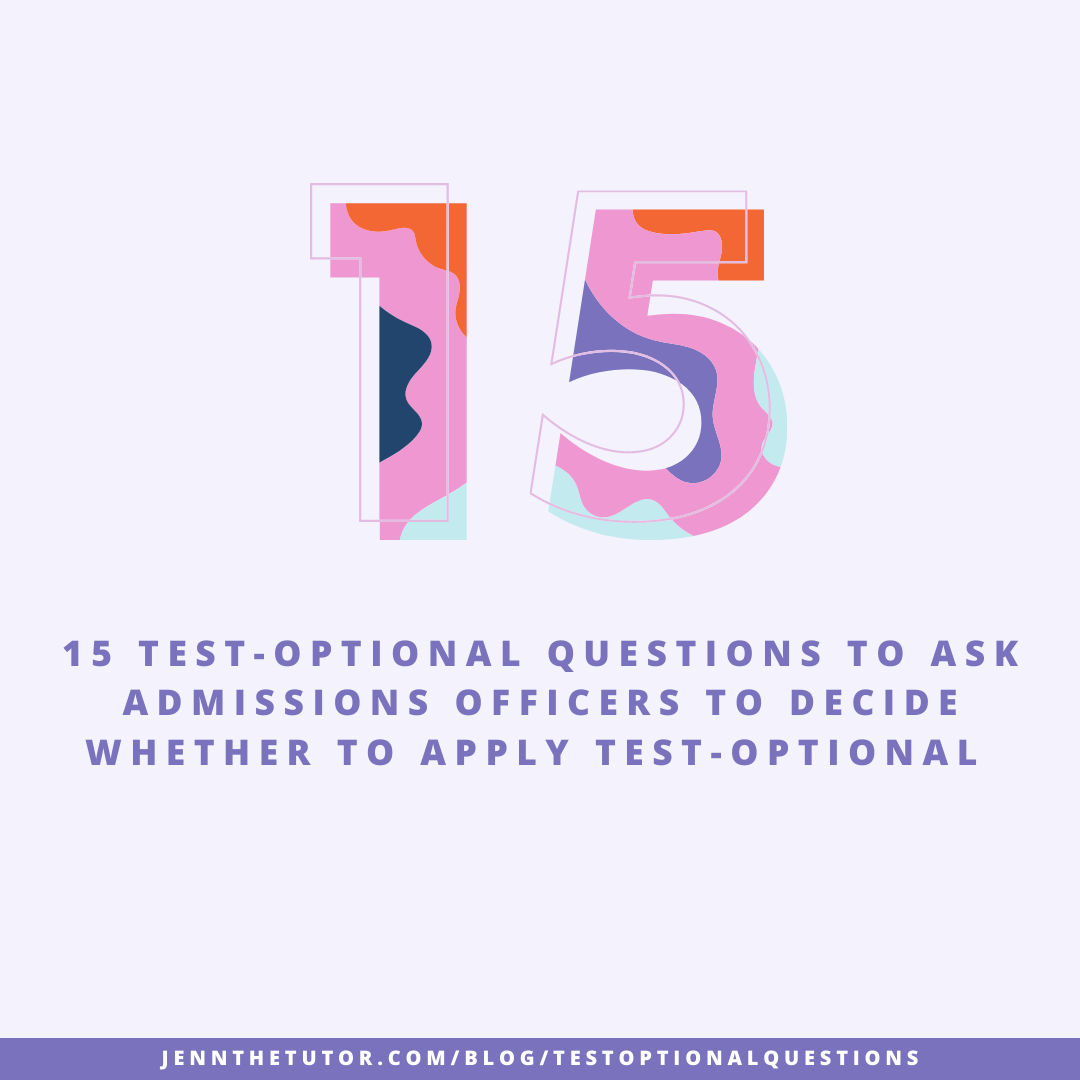 15 Test-Optional Questions to Ask Admissions Officers To Decide Whether ...