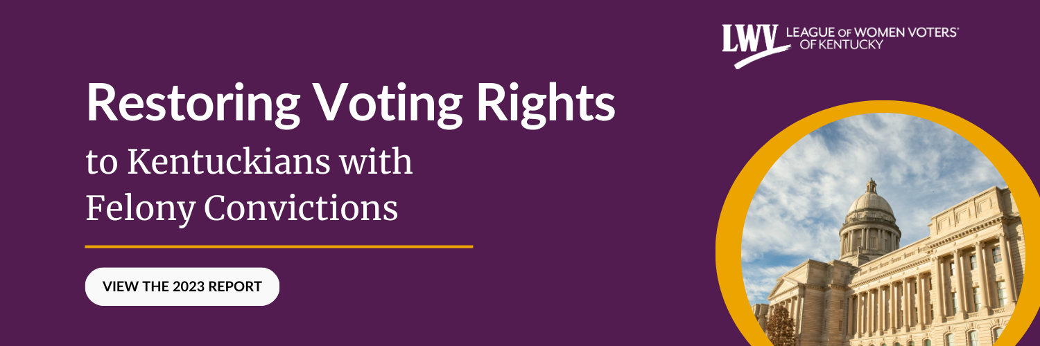 Restoration of Voting Rights — League of Women Voters of Kentucky
