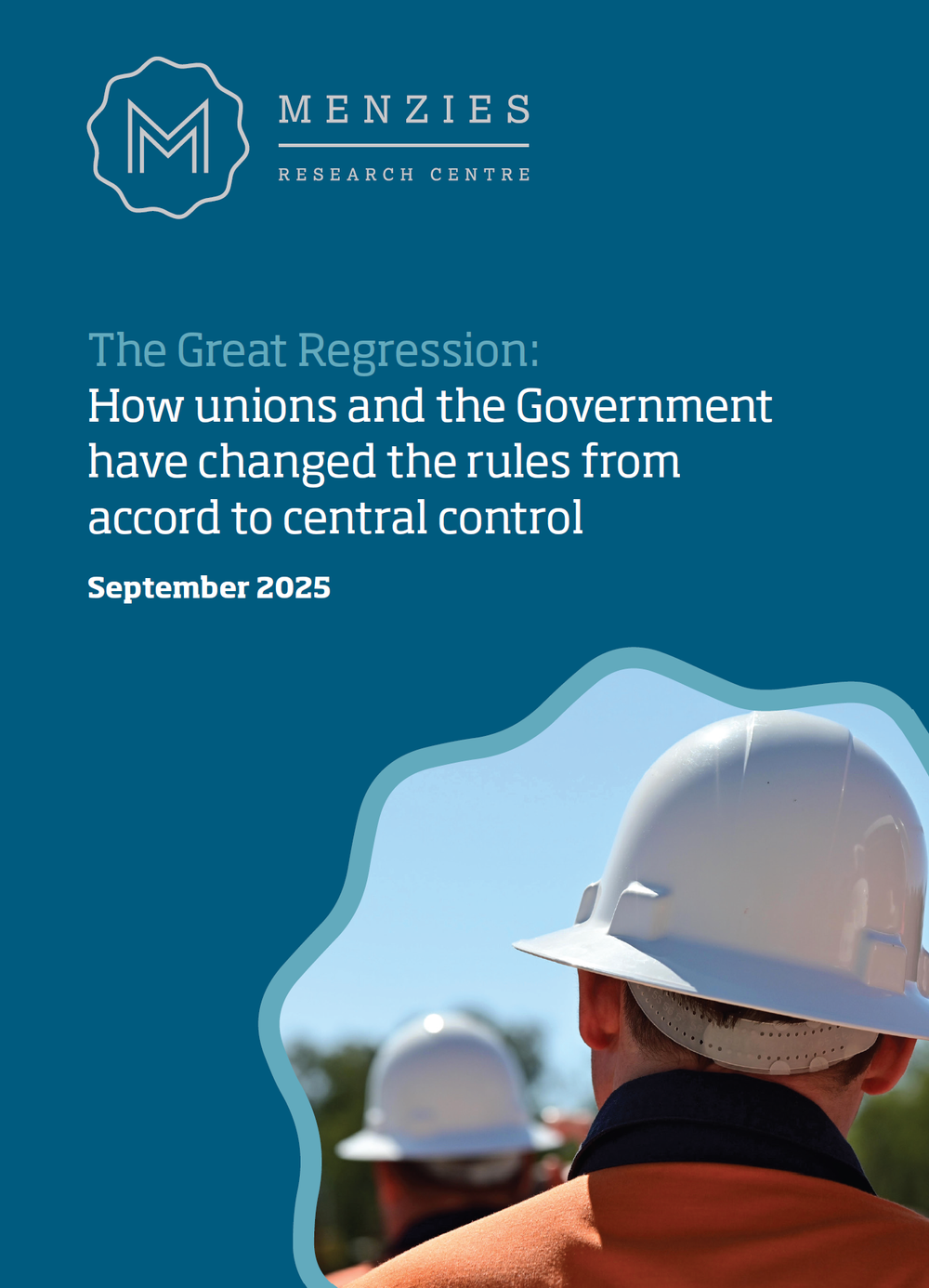 MRC Report: The Great Regression — Menzies Research Centre