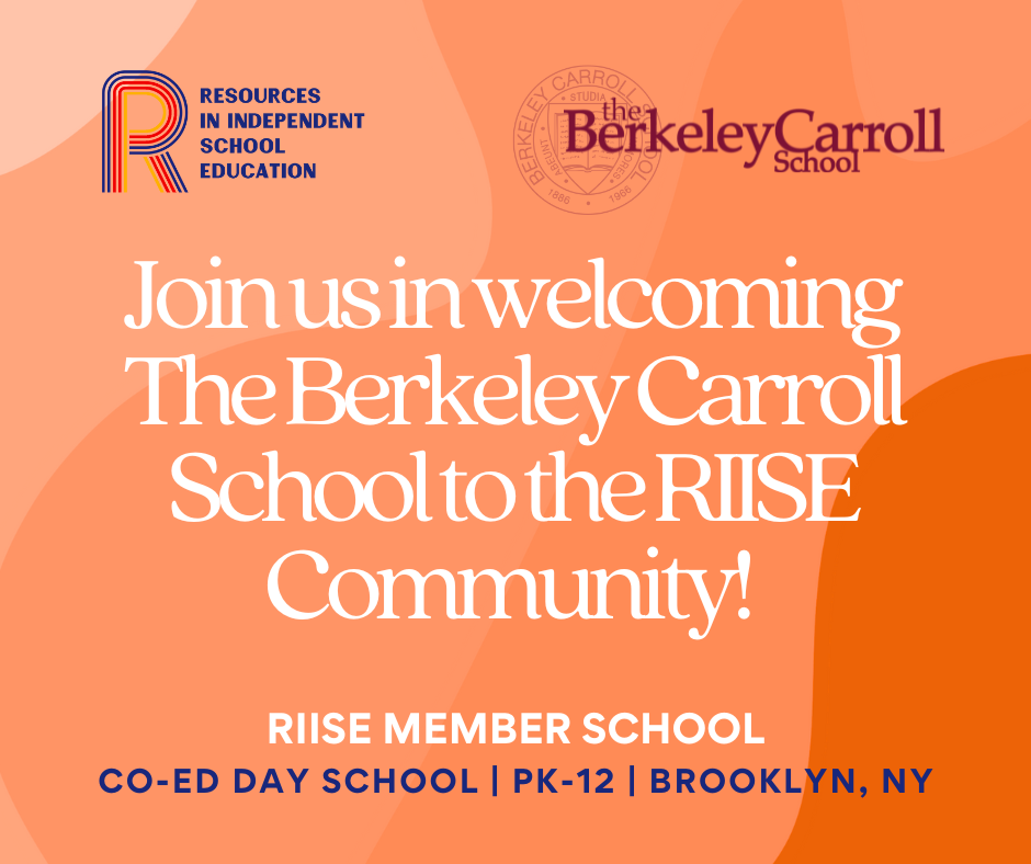 Welcome to the RIISE Community, Berkeley Carroll School! — RIISE