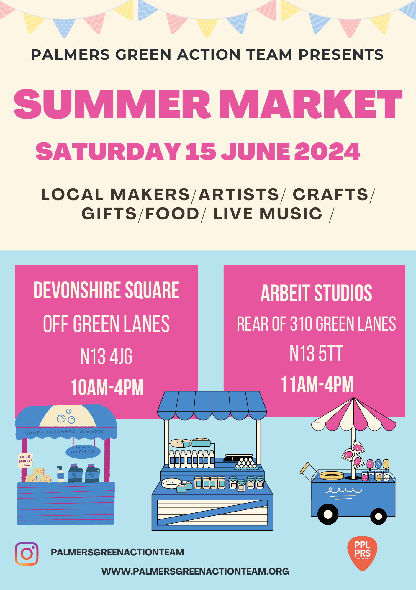 SUMMER MARKET TIME - FULL LINE UP! — Palmers Green Action Team