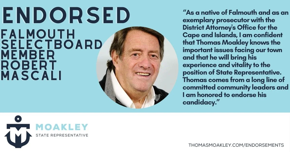 Endorsements — Thomas Moakley for State Representative