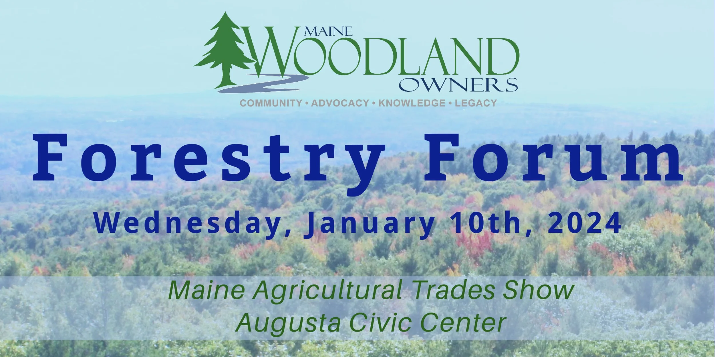 Forestry Forum — Maine Woodland Owners