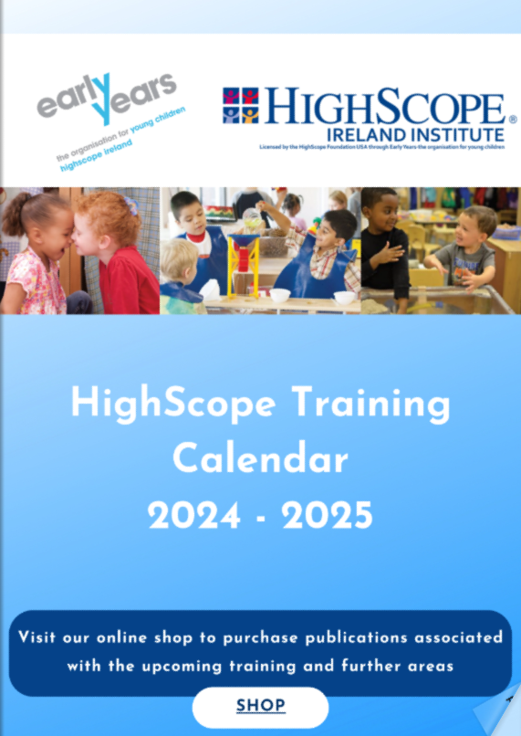 HighScope Training Calendar 2024 - 2025 — Early Years - the ...