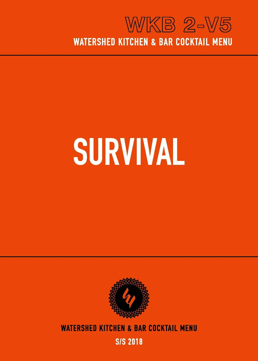 Blast From the Past Series: Survival Menu | Watershed Distillery