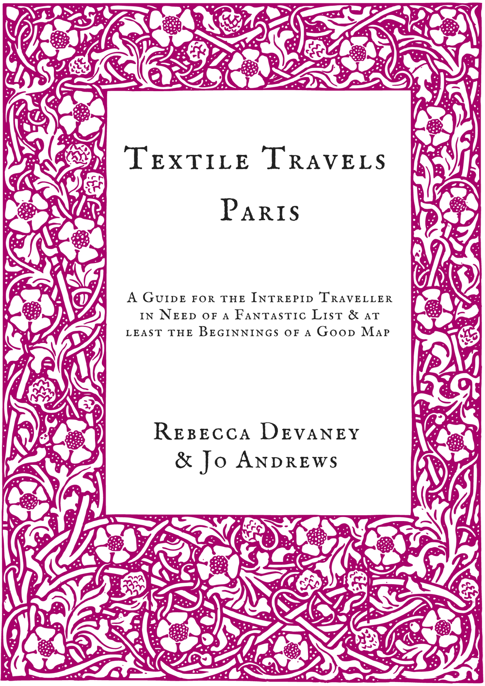 Textile Travels Dublin — Textile Tours of Paris