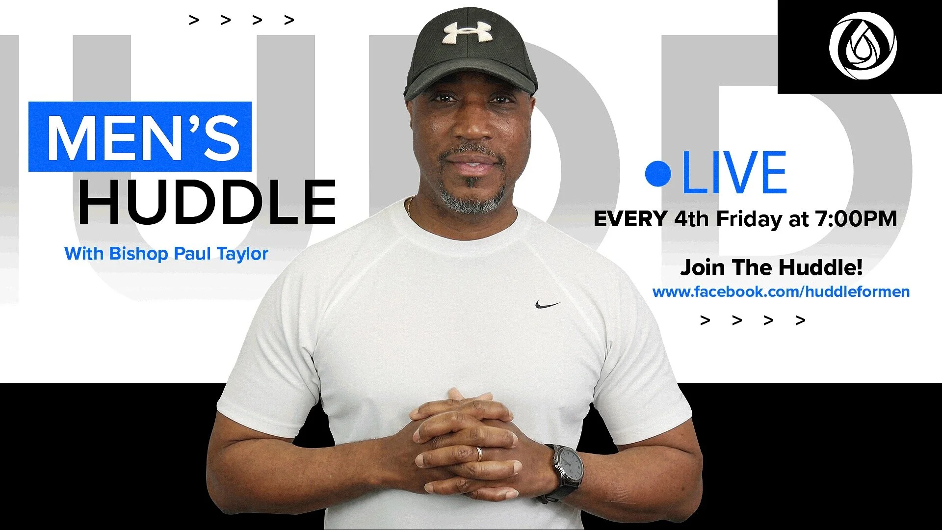 Men's Huddle — WELCOME HOME