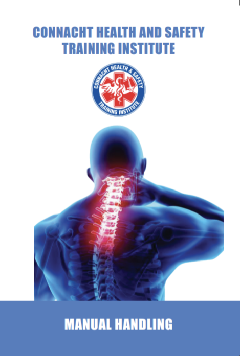 Manual Handling Course — Connacht Health and Safety Training Institute