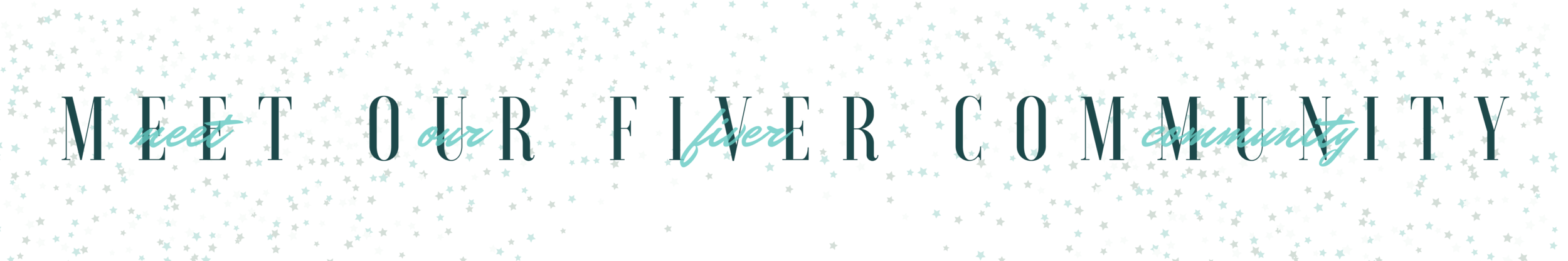 Meet the Fiver Community — Fiver Children's Foundation