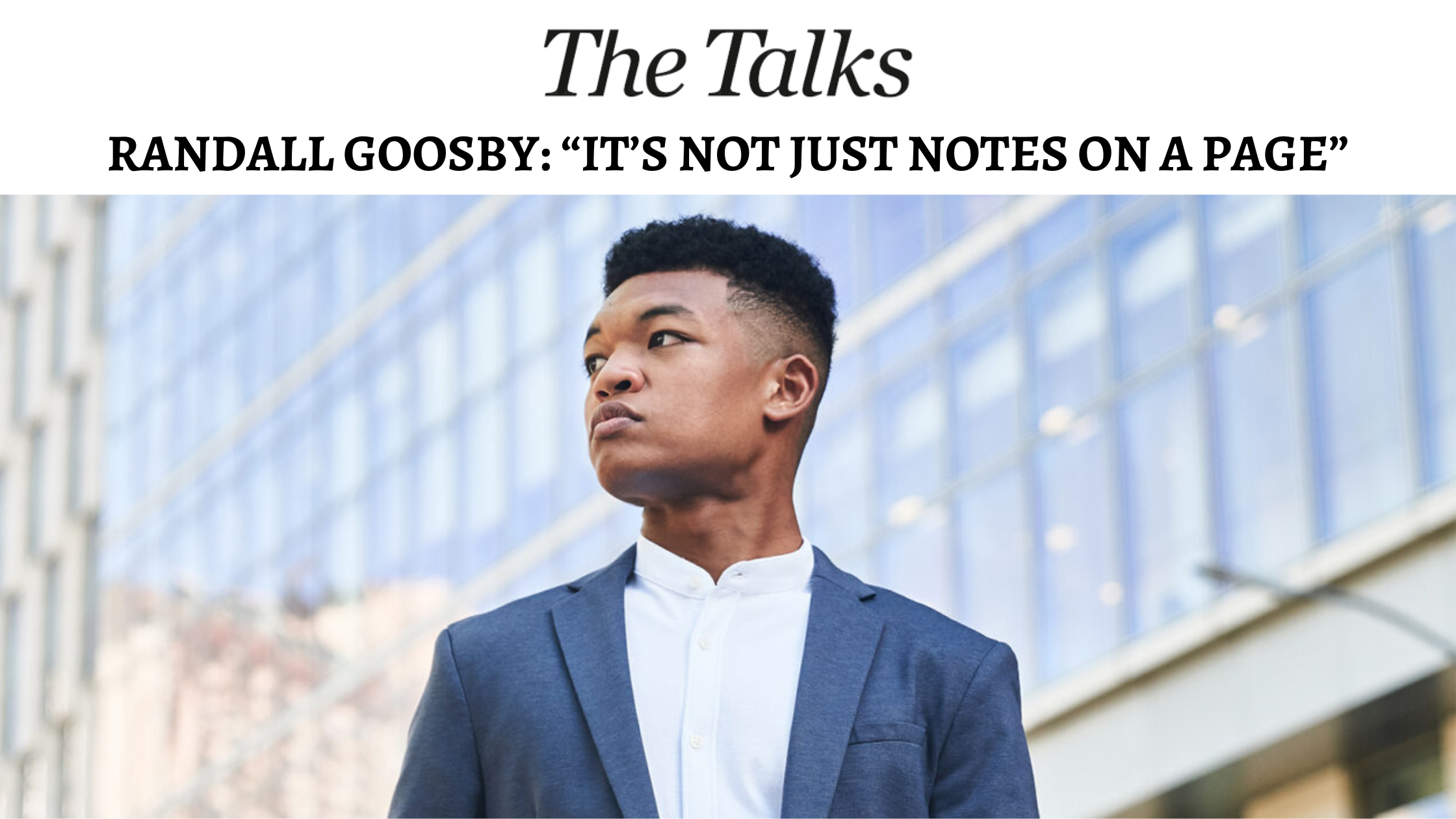 "The Talks": Interview with Randall Goosby — Primo Artists