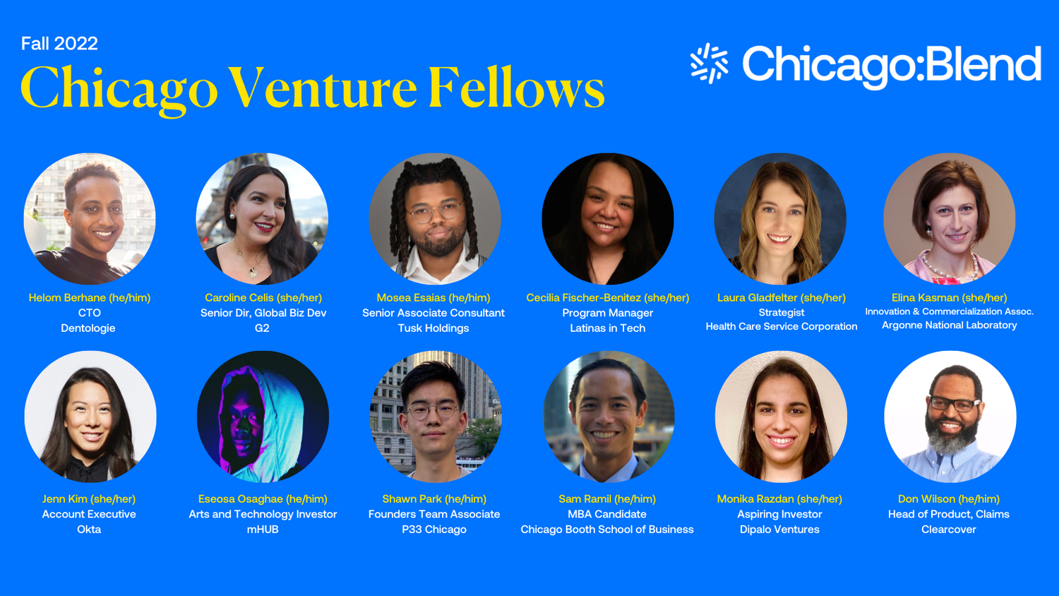 Meet Our Fall Chicago Venture Fellows! — Chicago:Blend