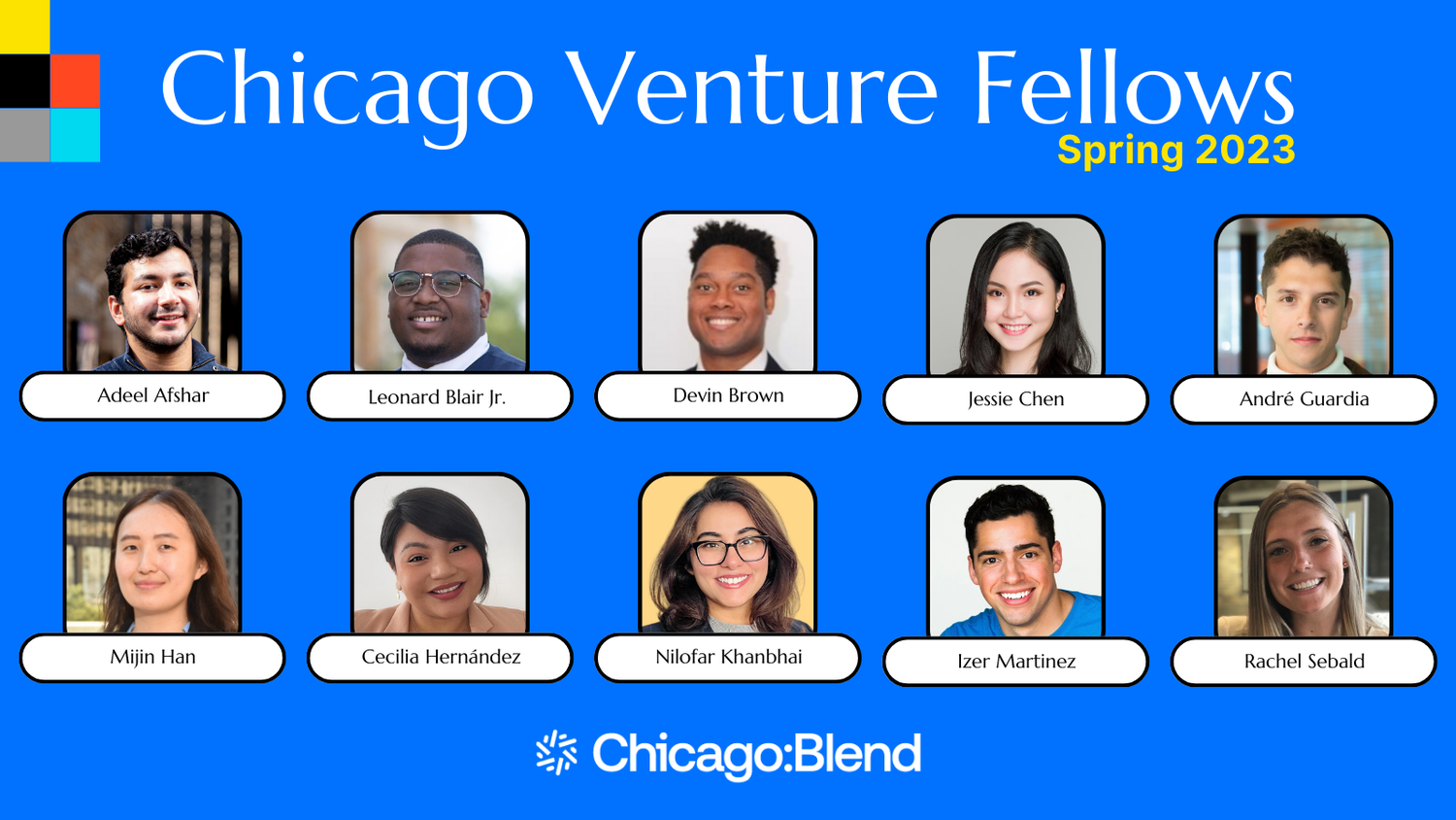 Introducing Our Spring 2023 Chicago Venture Fellows — Chicago:Blend