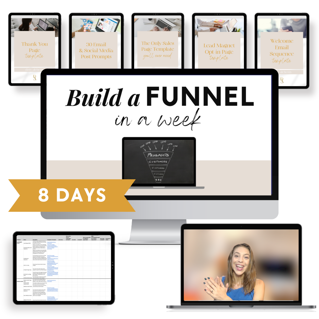 FIW Funnel in a Week — Dirty Alchemy