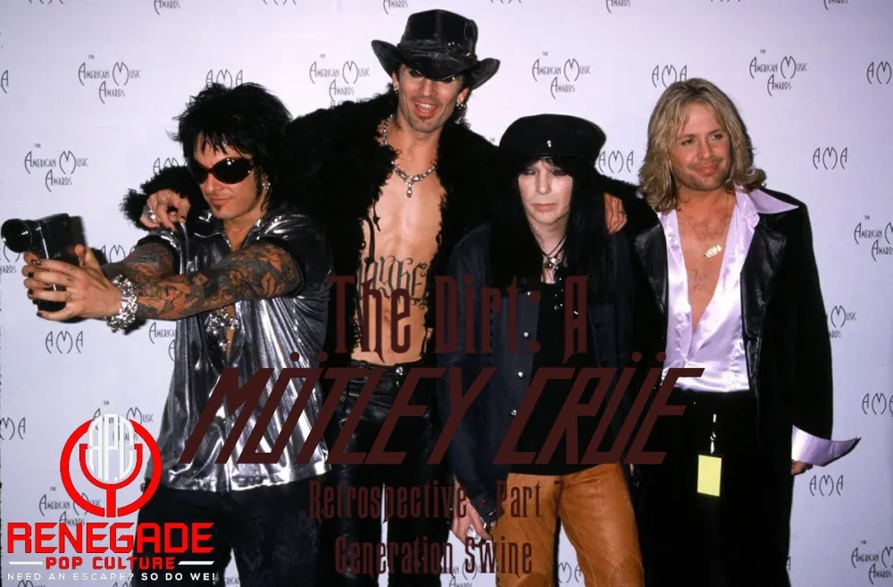 The Dirt: A Motley Crue Retrospective - Episode 7: Generation Swine ...
