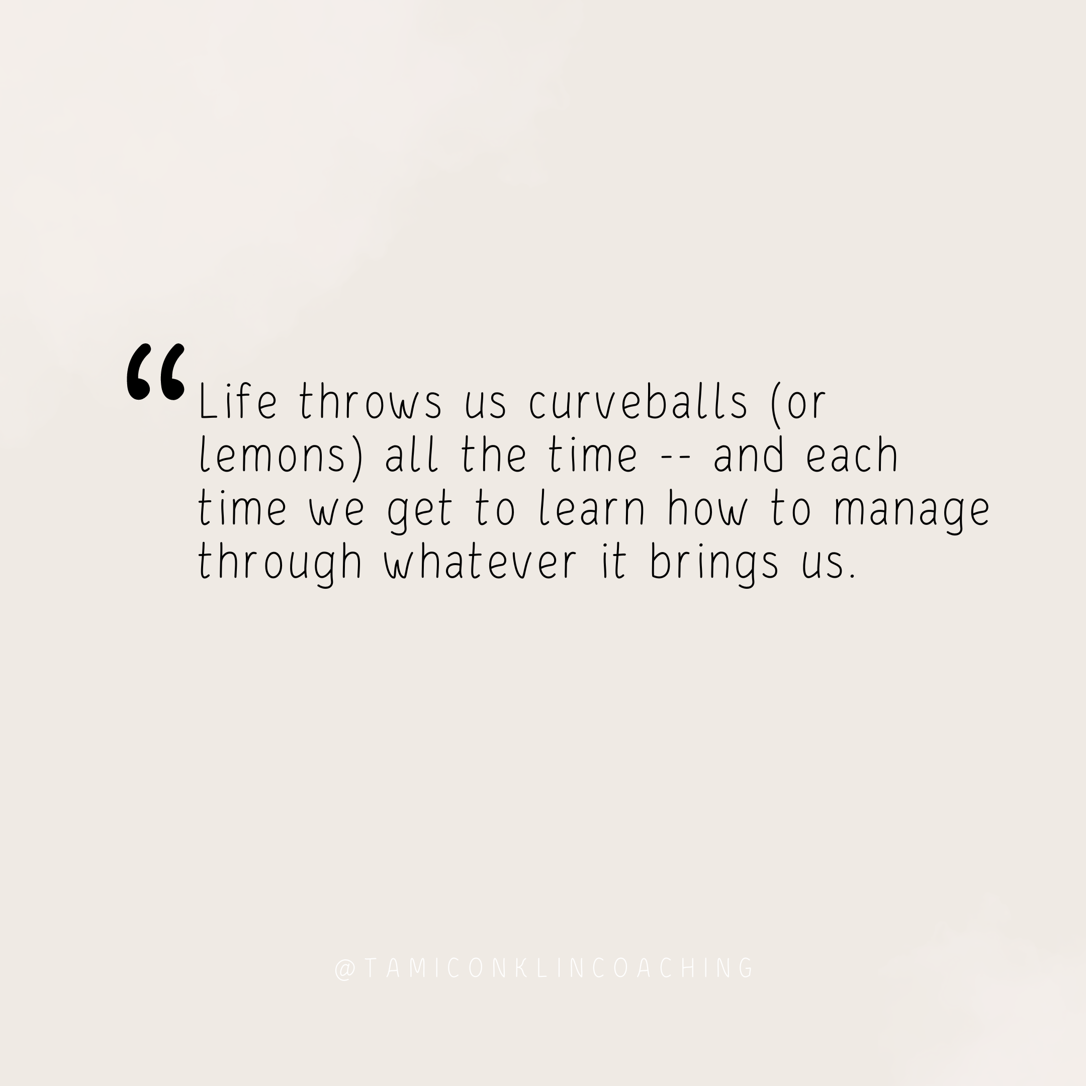 Make lemonade out of lemons — Tami Conklin