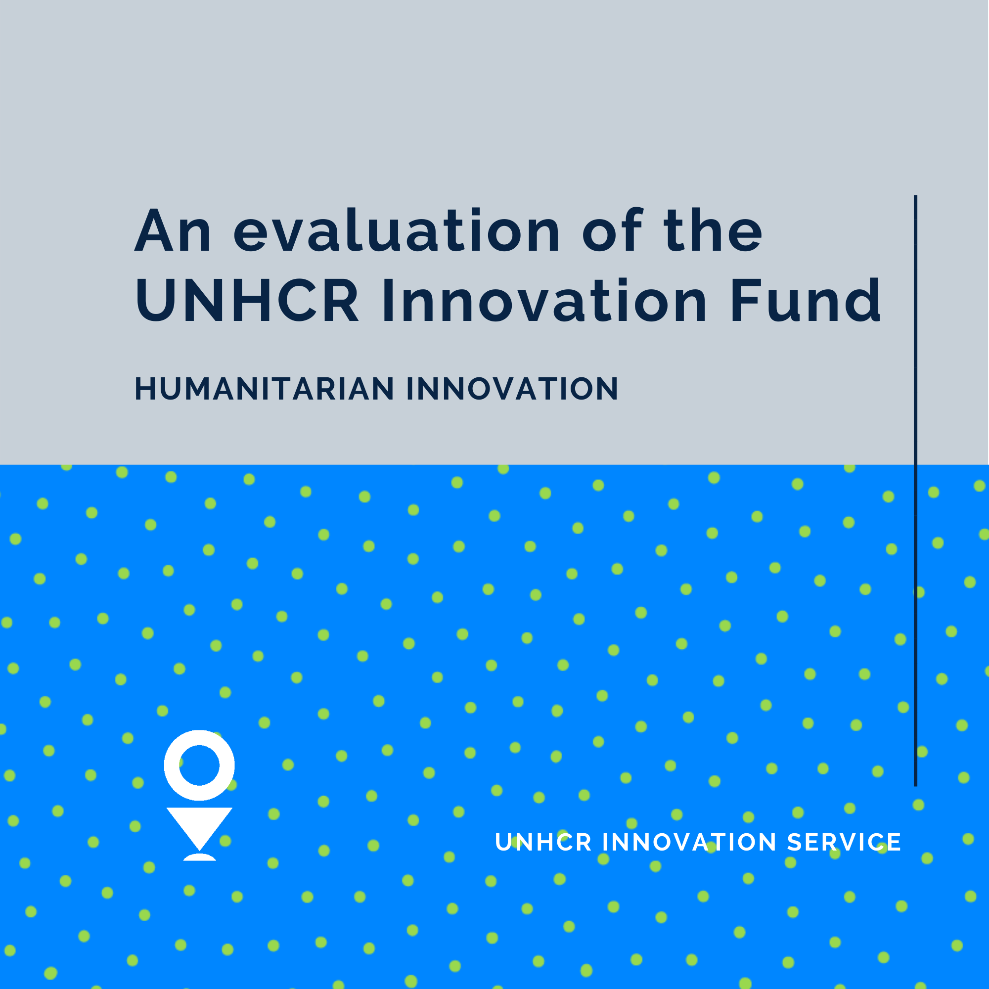 An evaluation of the UNHCR Innovation Service — The Research People