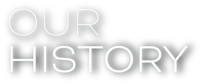Our History