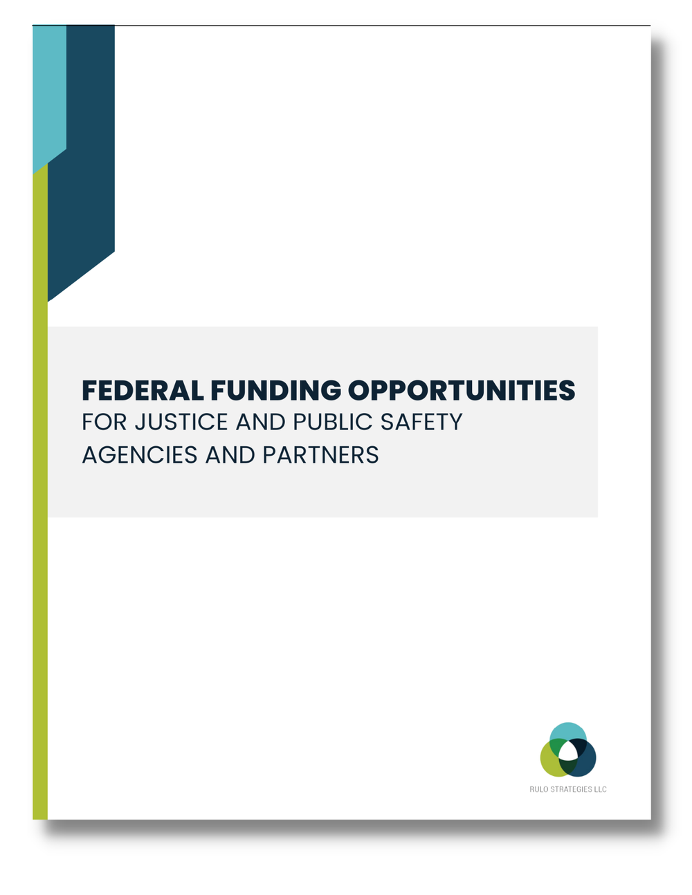 Federal Funding Updates — Rulo Strategies LLC