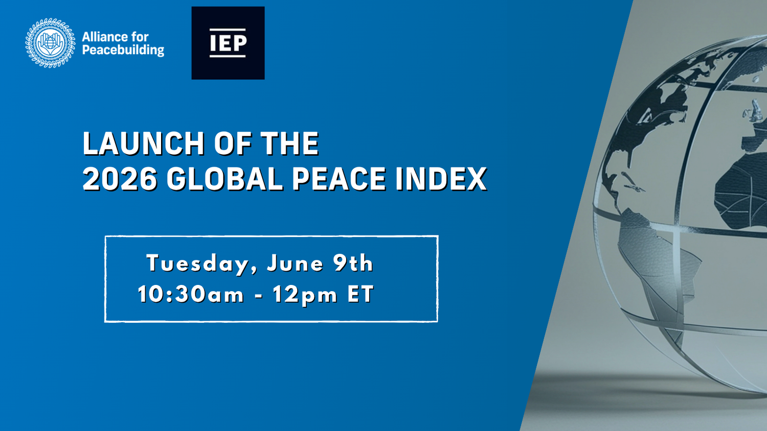 Launch of the 2026 Global Peace Index — Alliance for Peacebuilding