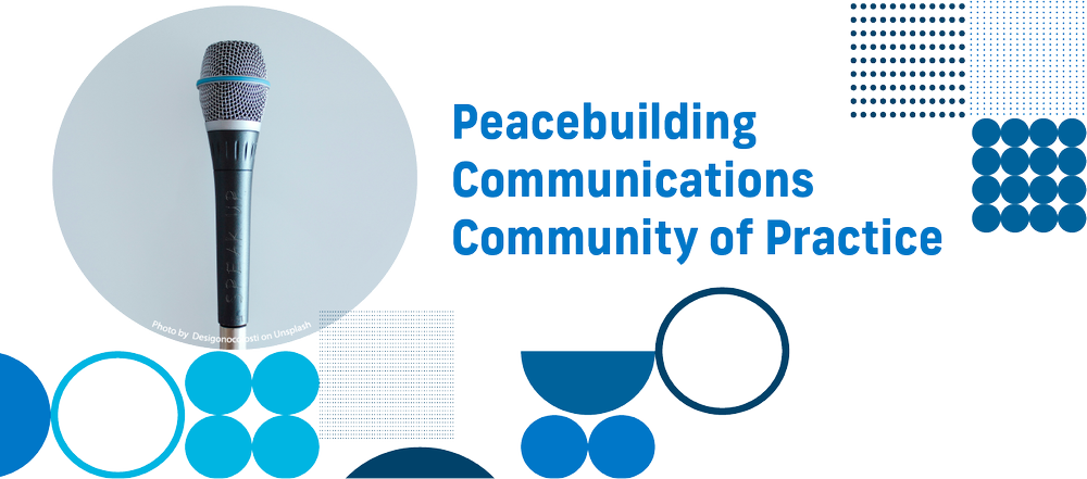 Peacebuilding Communications Community of Practice — Alliance for ...