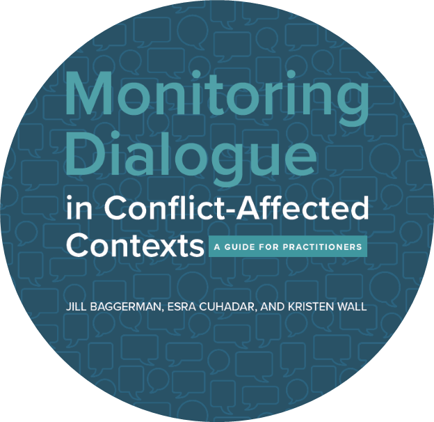 Monitoring Dialogue in Conflict-Affected Contexts: Guide for ...
