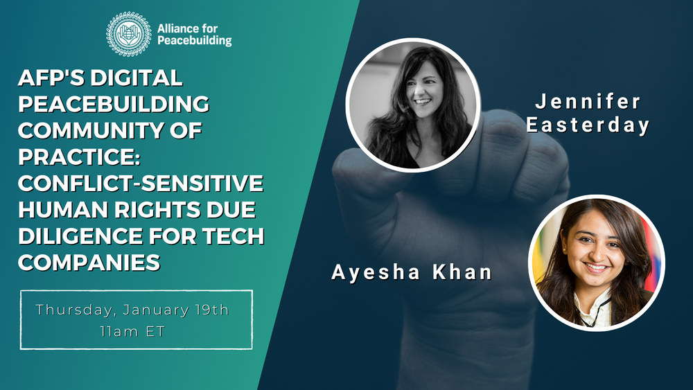 AfP's Digital Peacebuilding Community of Practice: Conflict-Sensitive Human Rights Due Diligence ...