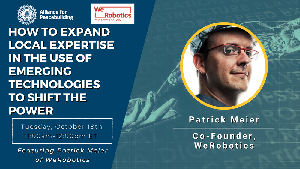 AfP's Digital Peacebuilding Community of Practice: How to Expand Local Expertise in the Use of ...