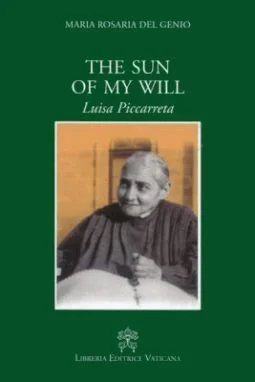 Living the Divine Will — Luisa Piccarreta