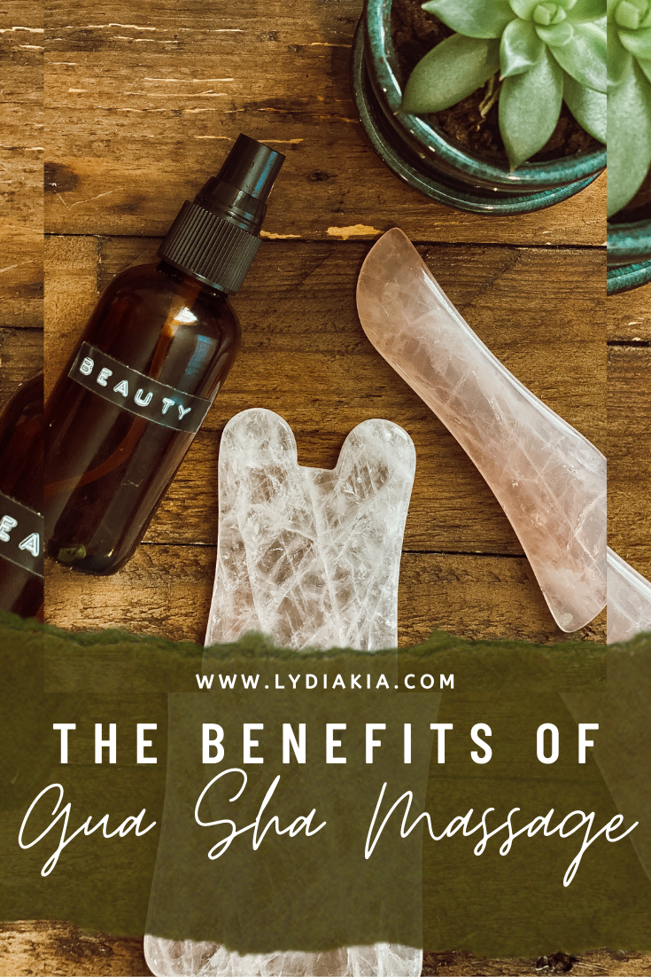 The Benefits of Gua Sha Massage — Lydia Kia