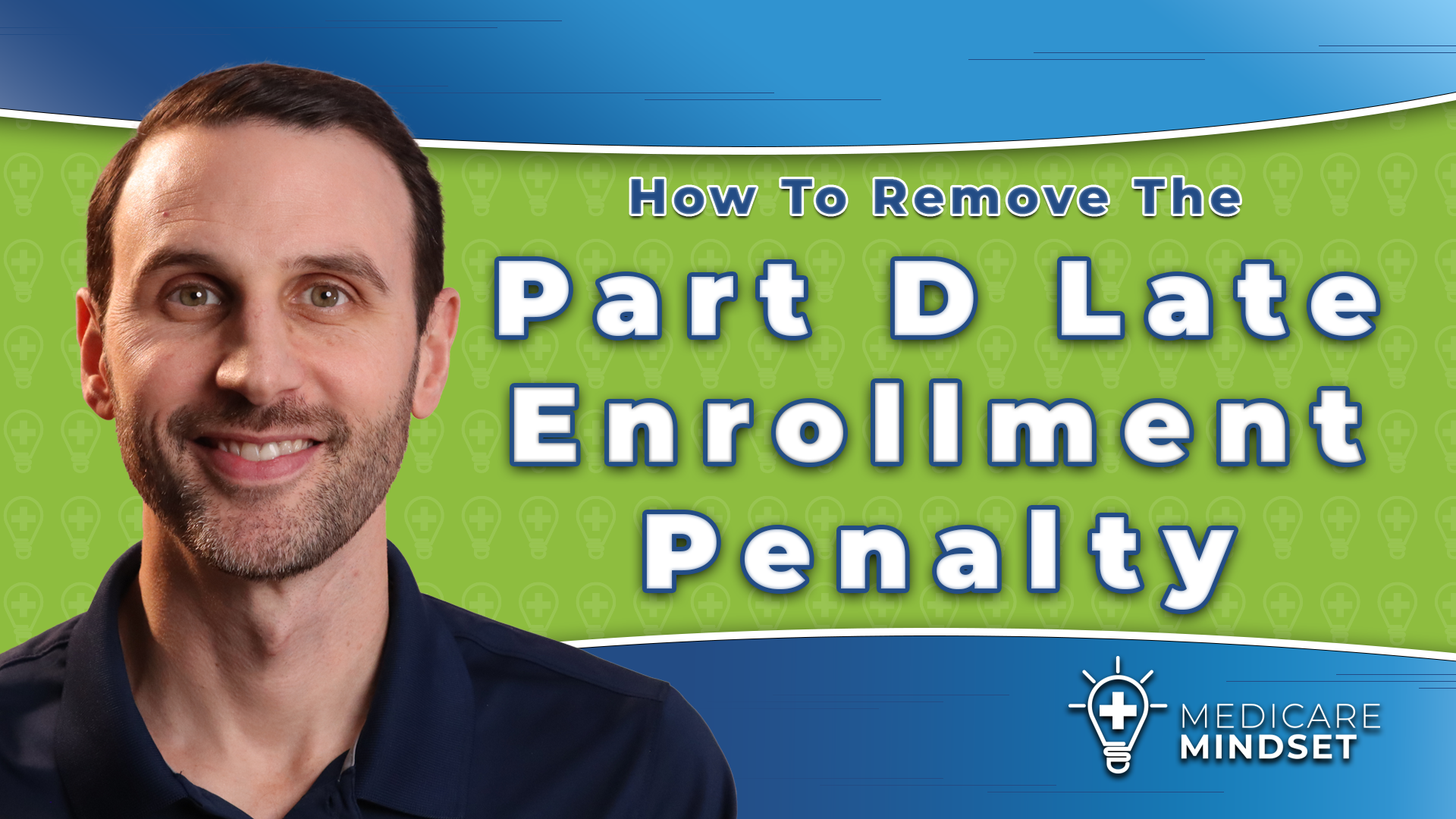 How To Remove The Medicare Part D Late Enrollment Penalty — Medicare ...