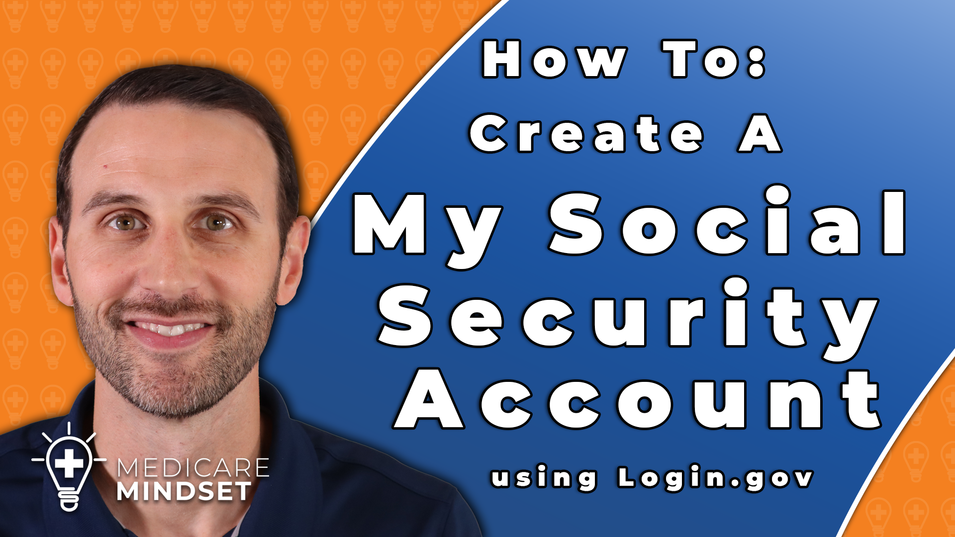 How To: Create A My Social Security Account (via Login.gov) — Medicare ...