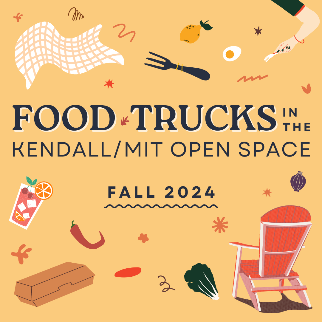 Food Trucks in the Kendall/MIT Open Space — MIT Open Space Programming