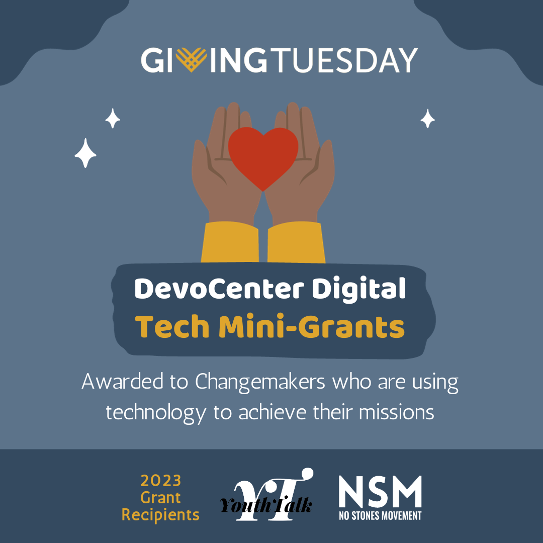 Giving Tuesday Tech Mini-Grants from DevoCenter Digital — DevoCenter ...