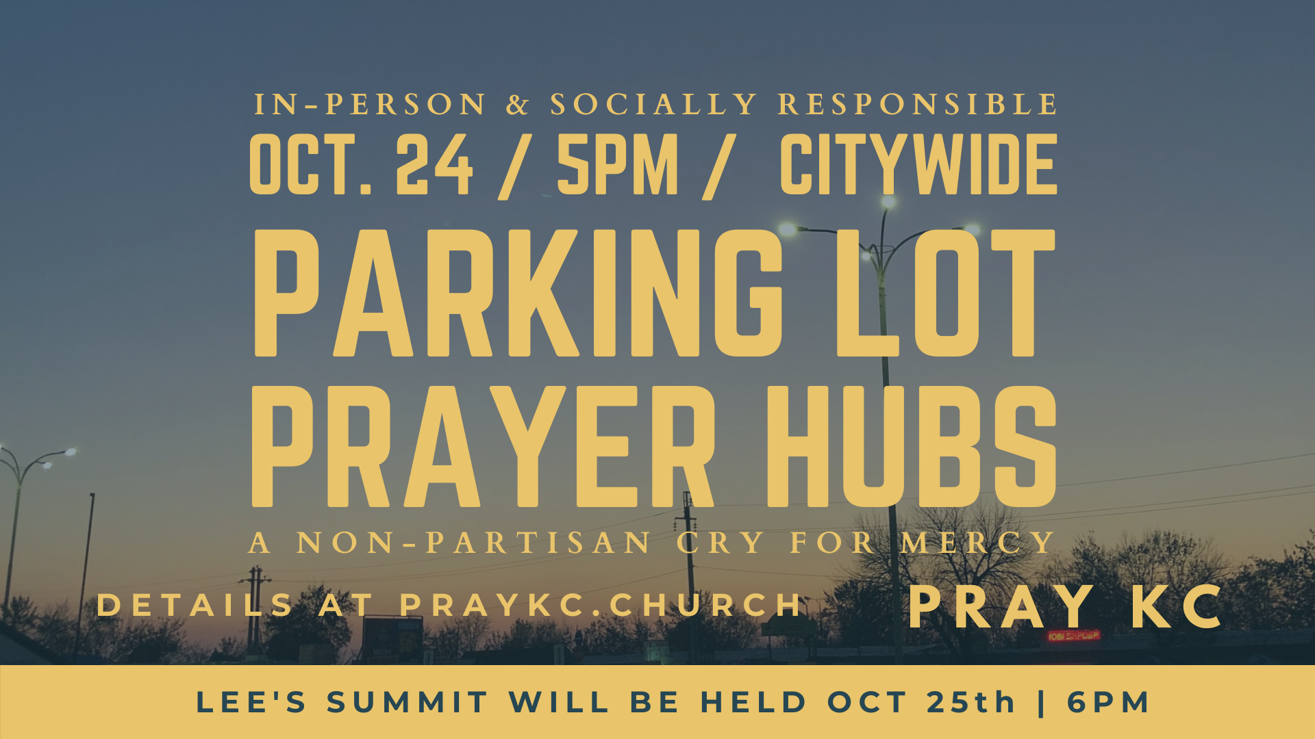 Worship Nights — PRAY KC - A Citywide Prayer Movement