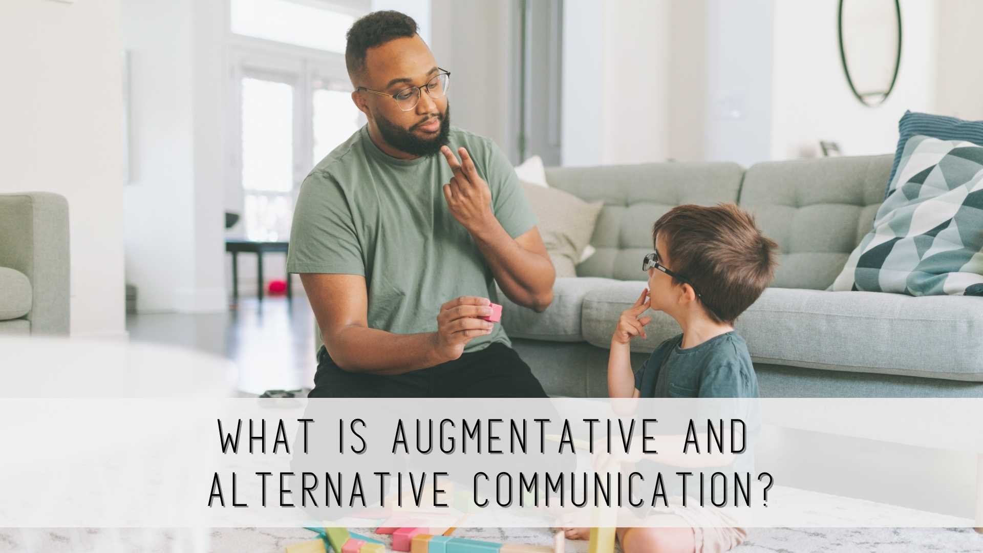 What Is Augmentative And Alternative Communication — Ktl Therapy