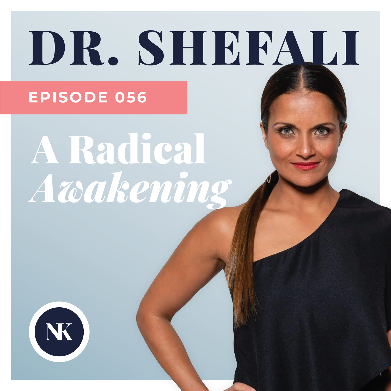 Podcast — Nicole Kalil