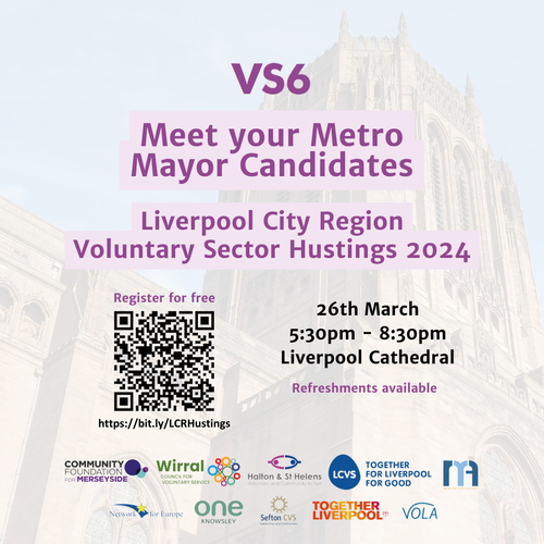 VCFSE Liverpool City Region Metro Mayor Hustings 2024 — VS6