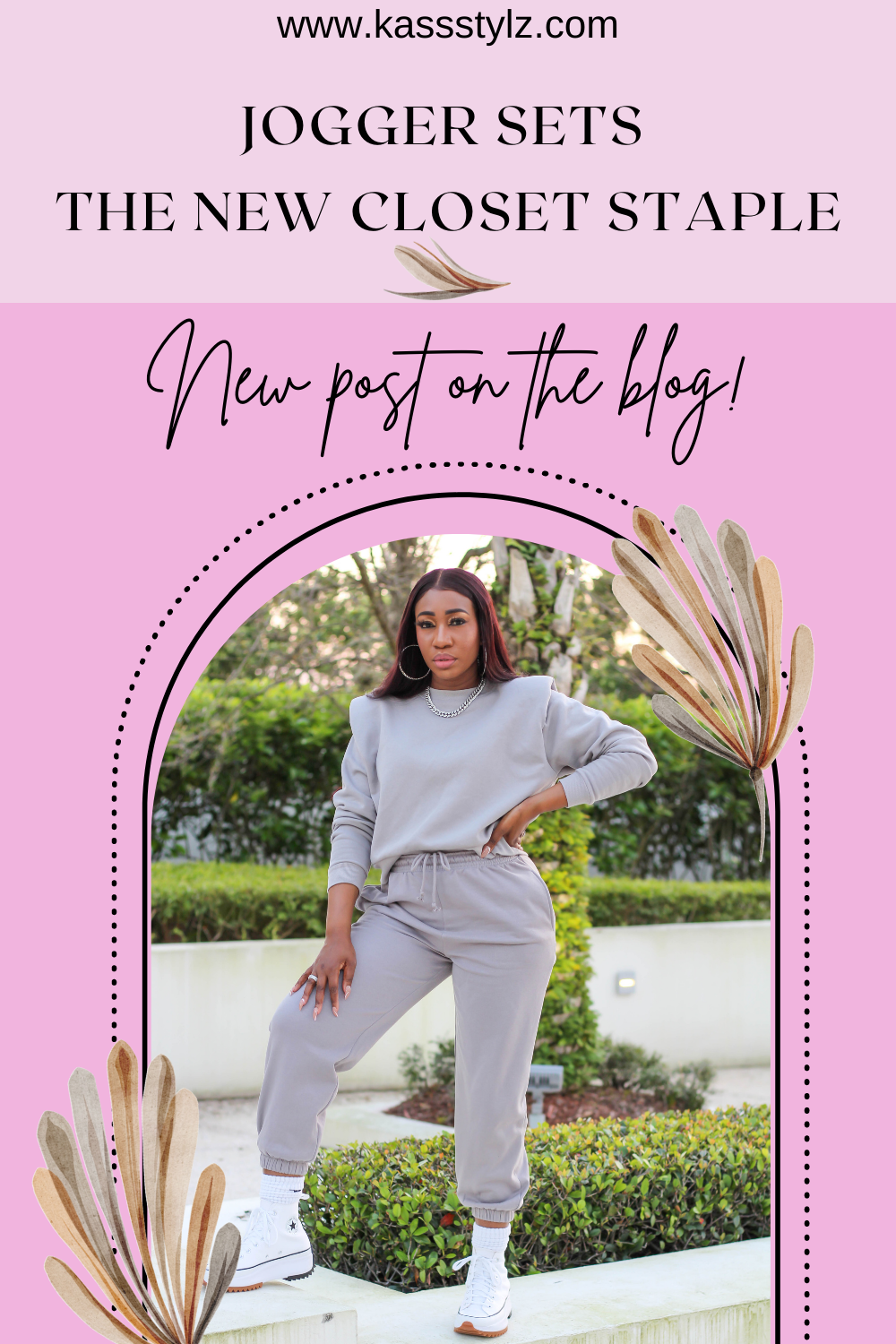 JOGGER SETS - THE NEW CLOSET STAPLE — KASS STYLZ
