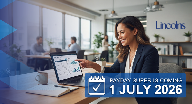 Payday Super is Coming. What You Need to Know — Lincolns | Trusted ...