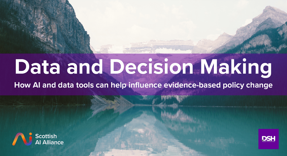 Data and Decision Making: how AI and data tools can help influence ...