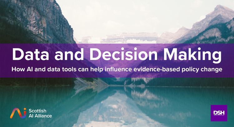 Data and Decision Making: how AI and data tools can help influence ...