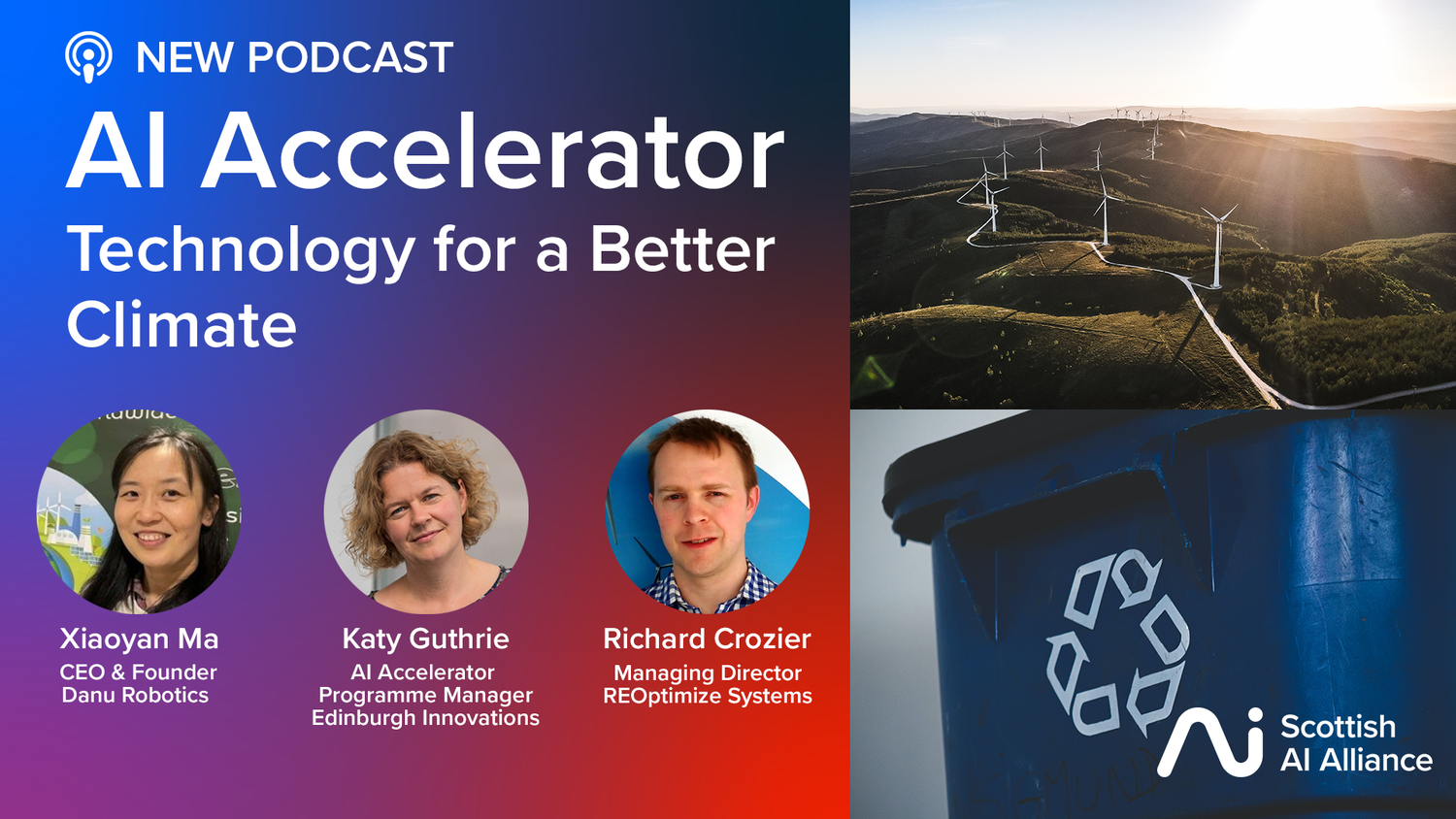 New podcast: AI Accelerator: Technology for a Better Climate — Scottish ...