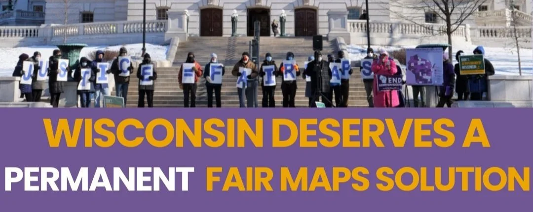 Permanent Fair Maps Solution — Wisconsin Fair Maps Coalition