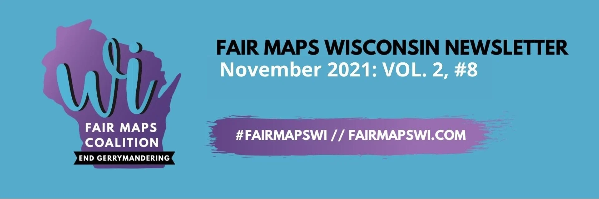 Coalition Newsletter — Wisconsin Fair Maps Coalition