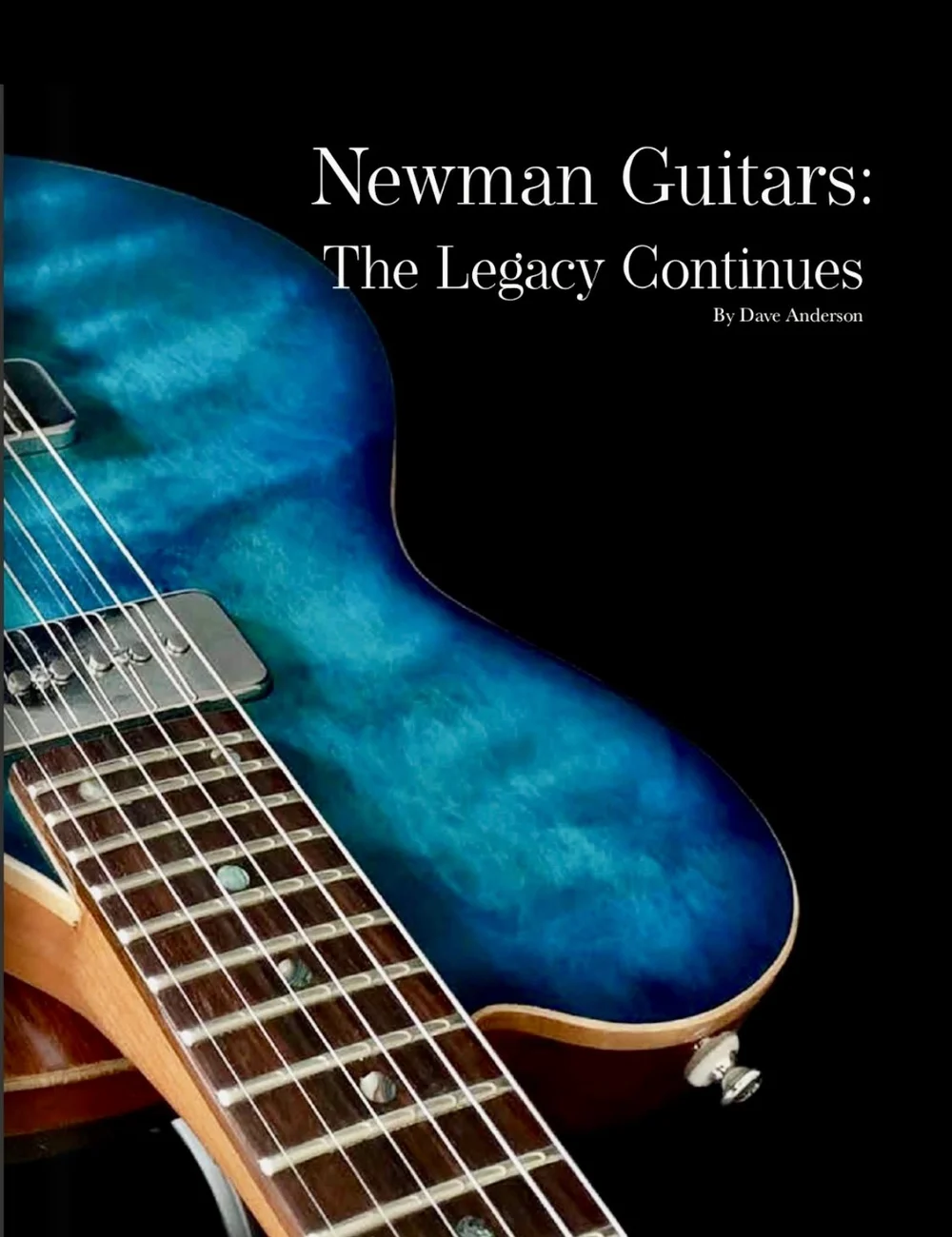 Guitar Connoisseur Magazine Interview — NEWMAN GUITARS