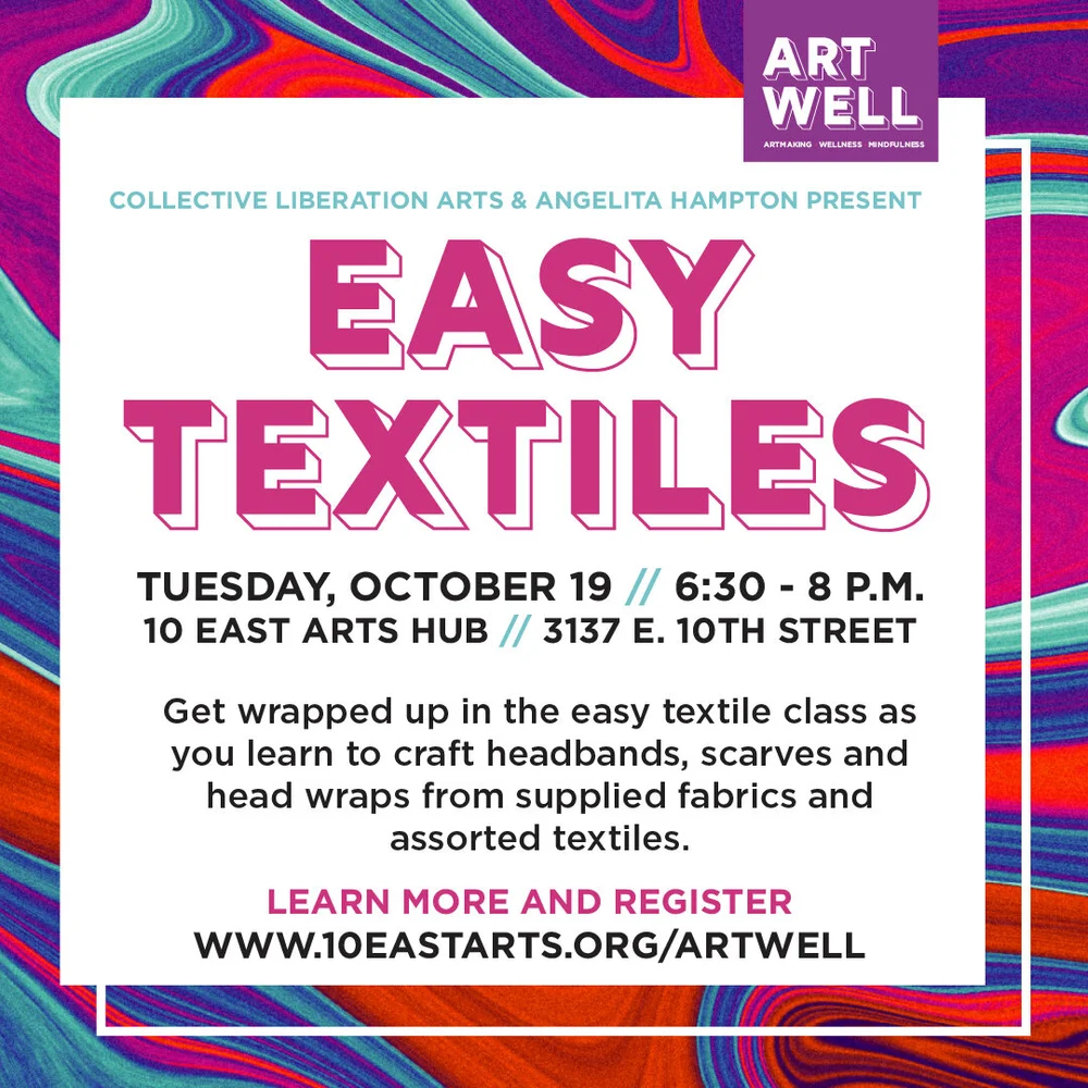 Artwell: Visual Poetry: Easy Textiles — 10 East Arts