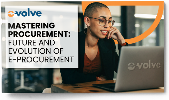 e-procurement Guide — e-Volve Corporate Technology