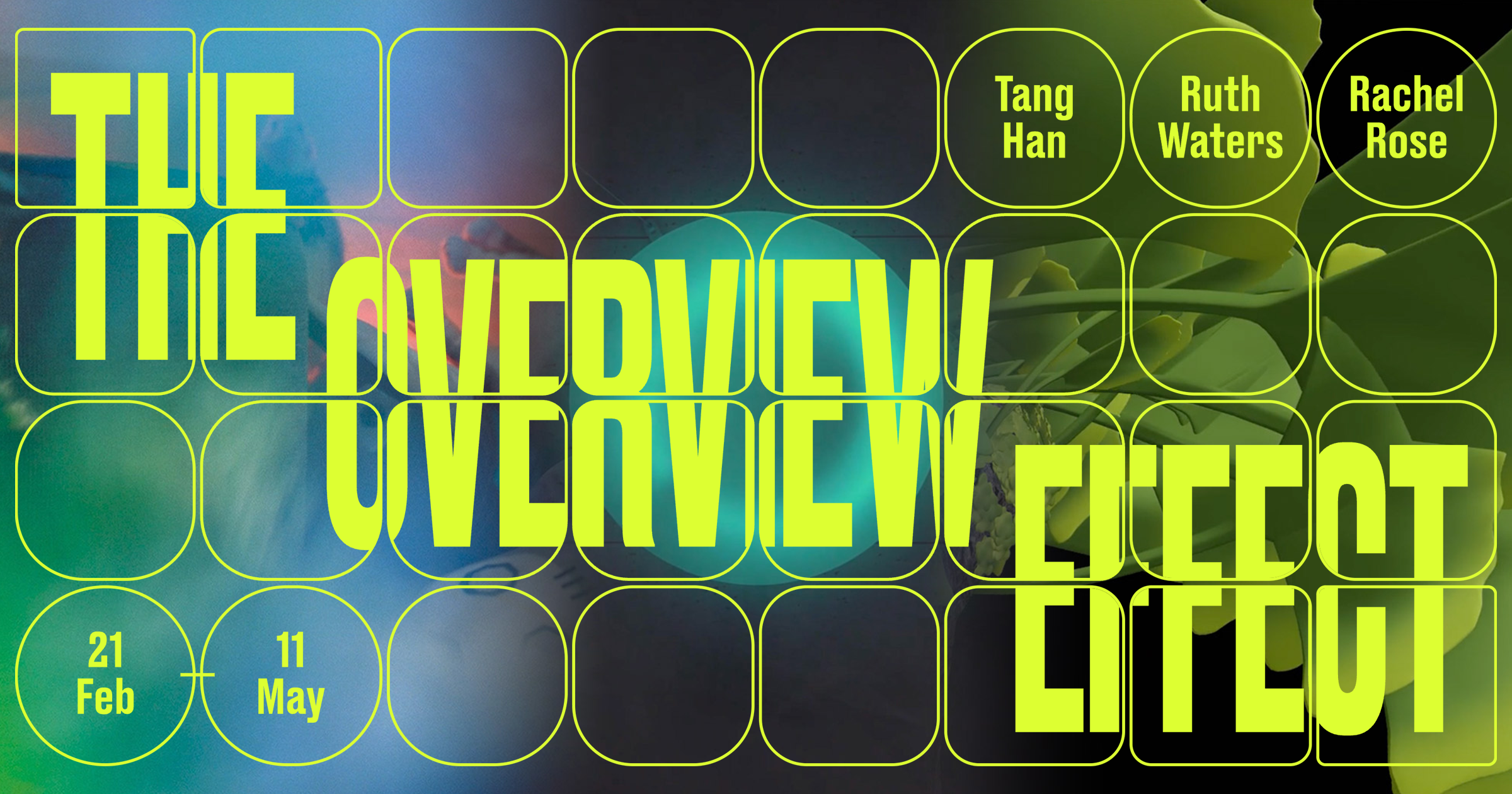 The Overview Effect — Science Gallery London