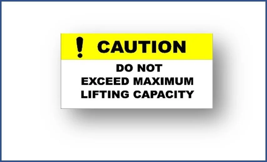 Do Not Exceed Max Lifting Capacity — Mgs Products Ltd