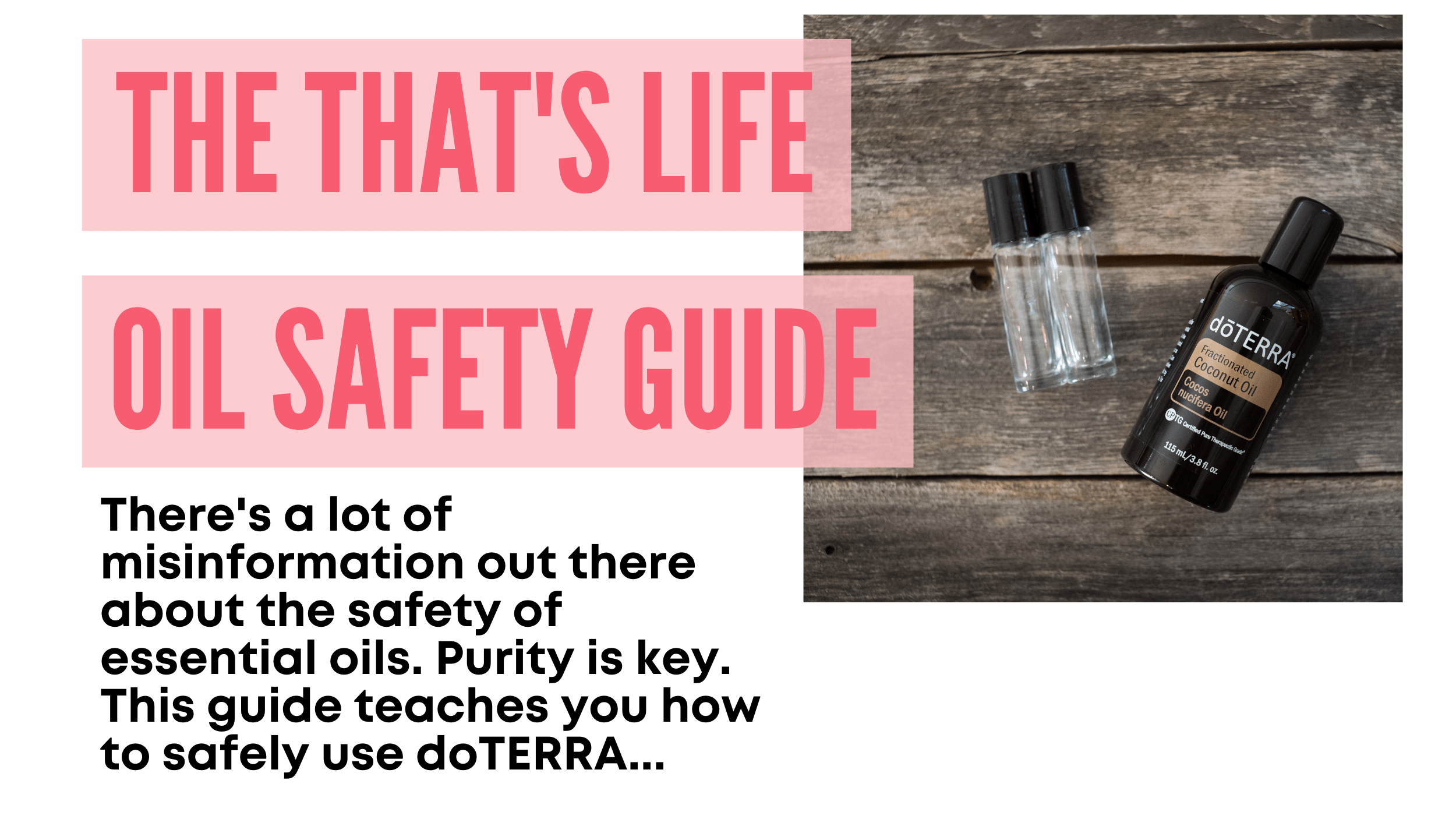 Safety Guide — THAT'S LIFE
